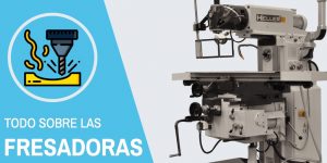 Mega Guia fresadoras - O que são, tipos e características - Bitfab